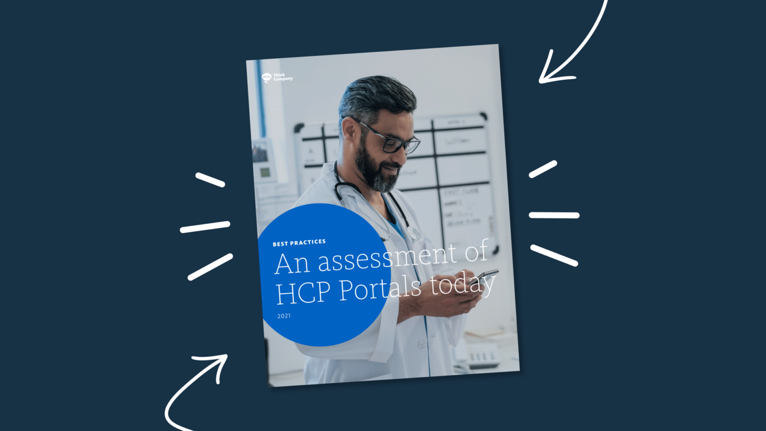 Insights report: An assessment of HCP portals today | Think Company